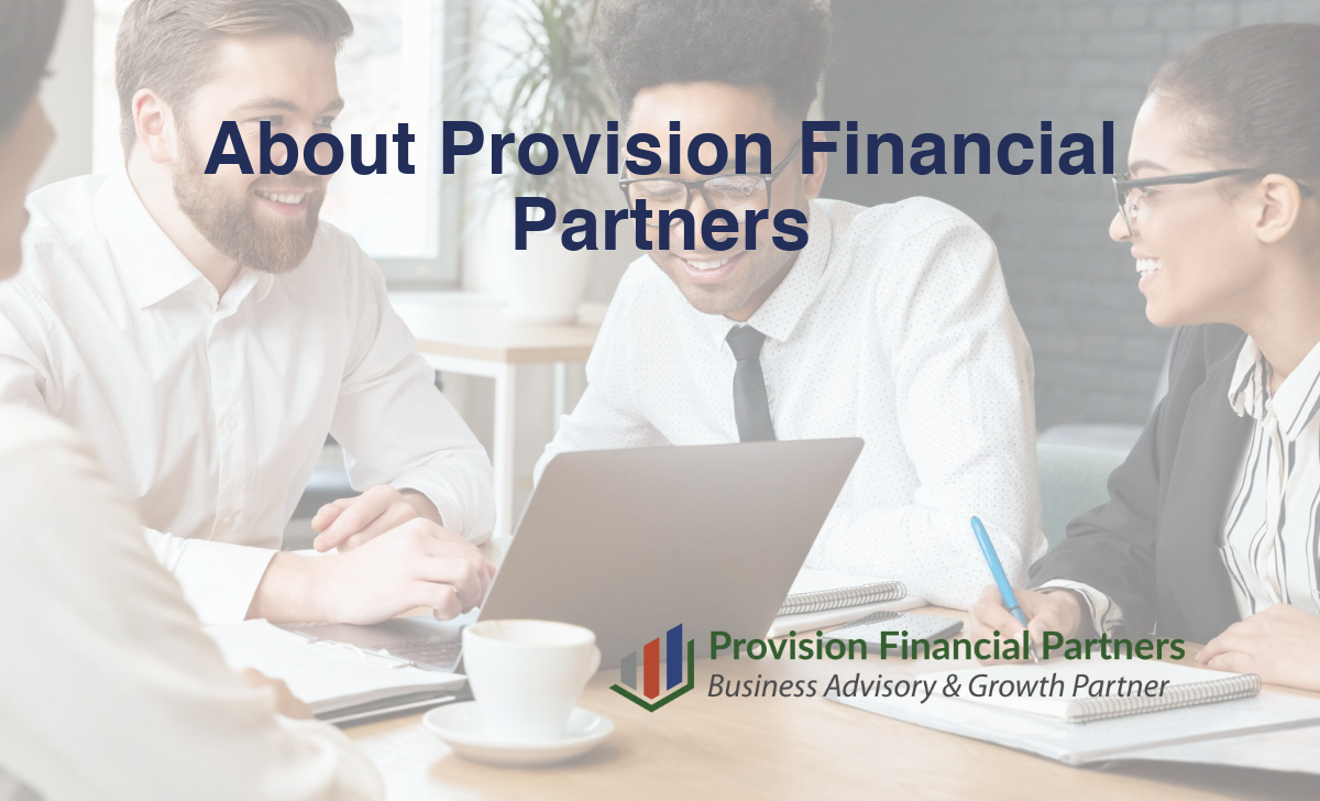 About Provision Financial Partners | Trusted Advisors for Growth