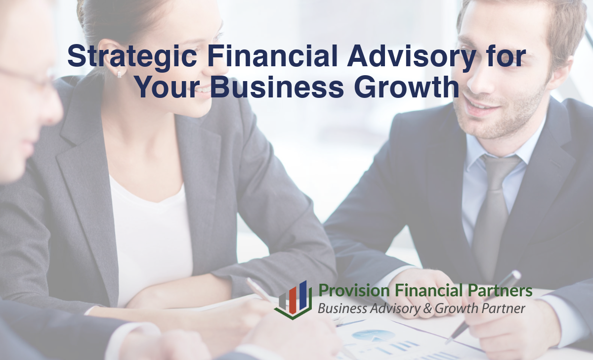 Provision Financial Partners | Strategic Business Advisory & Growth
